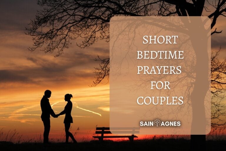 9 Short Bedtime Prayers for Couples: Husband and Wife
