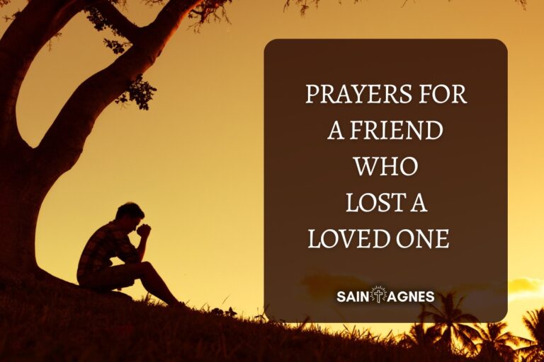 8 Prayer For a Friend Who Lost a Loved One (With Images)