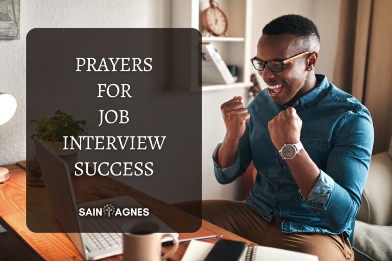 7 Prayers for Job Interview Success: Before and After - Saint Agnes ...
